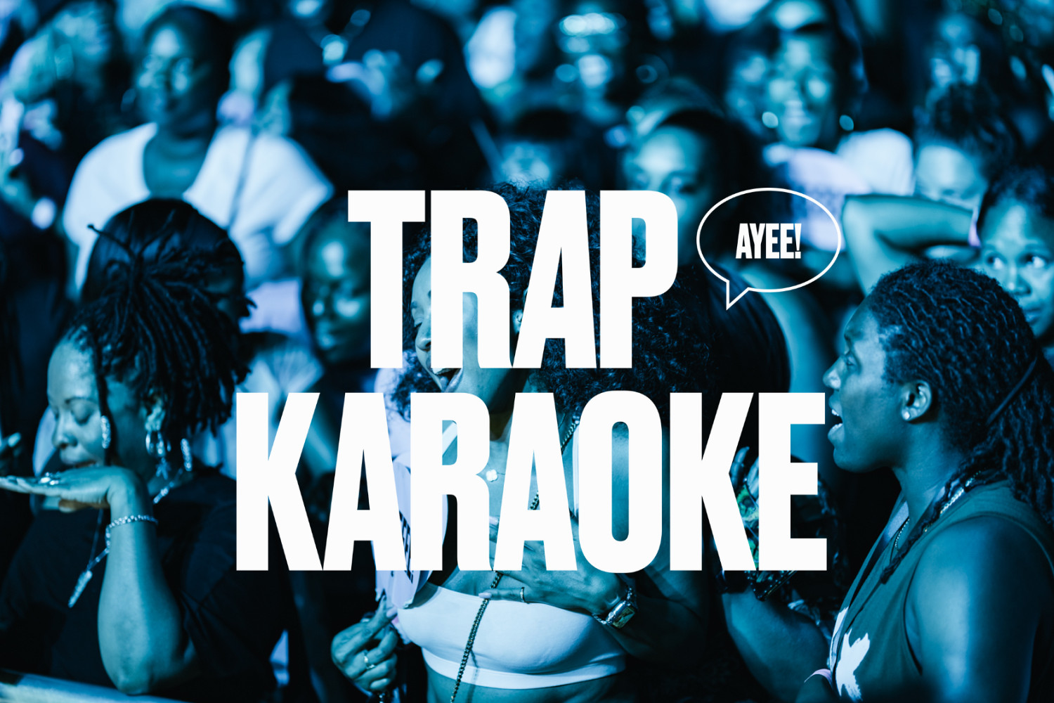 Trap Karaoke - Femmeland at Sea