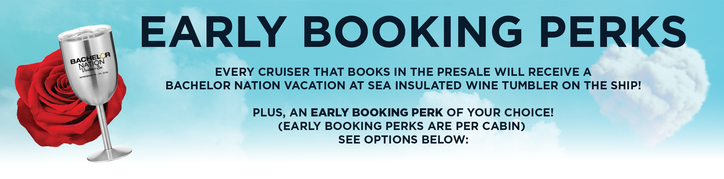 Early Booking Perks - Bachelor Nation Vacation at Sea - Bachelor Nation ...